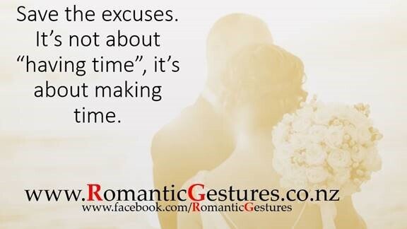 Making Excuses | Romantic Gestures NZ