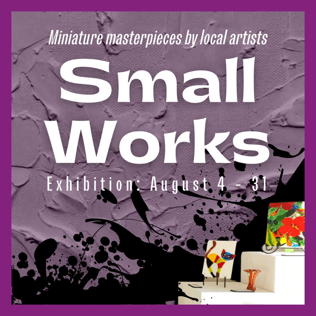 Small Works Exhibition | Feilding Art Society