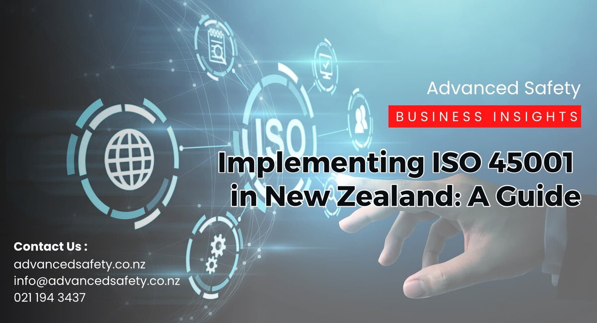 Implementing ISO 45001: A Guide | Advanced Safety
