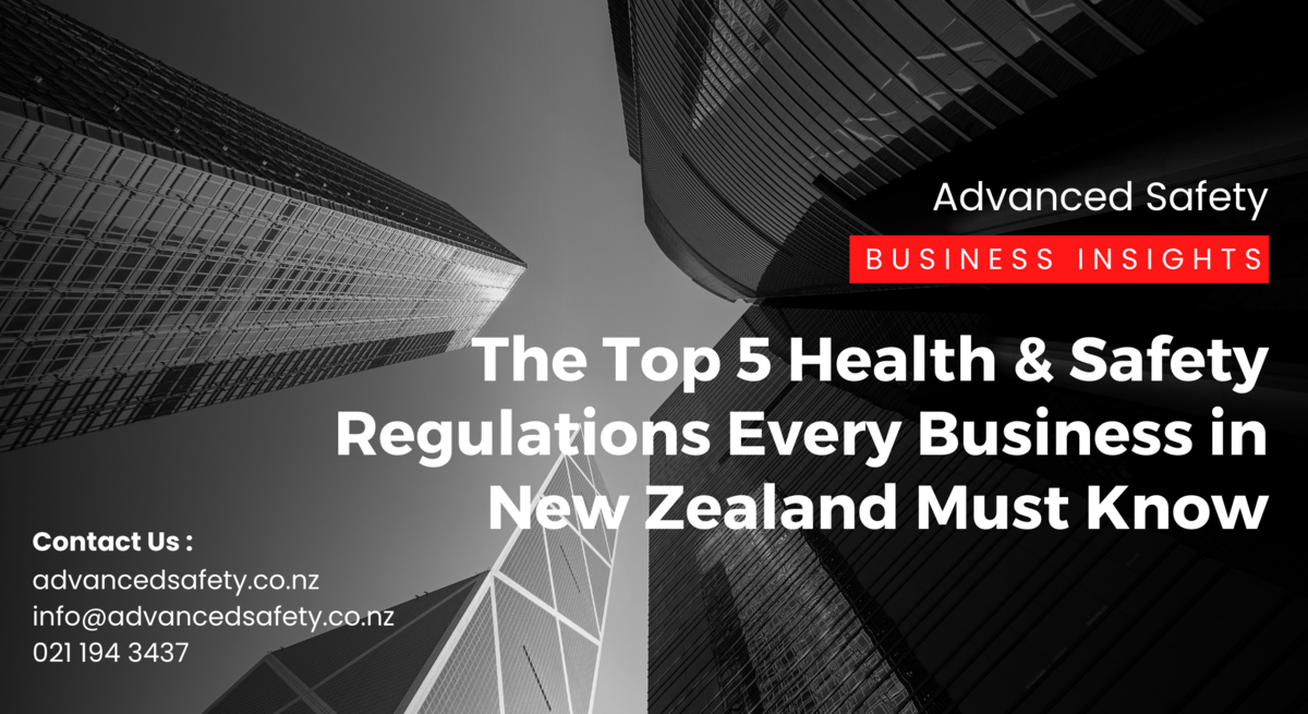 Health and Safety Regulation | Advanced Safety | Advanced Safety