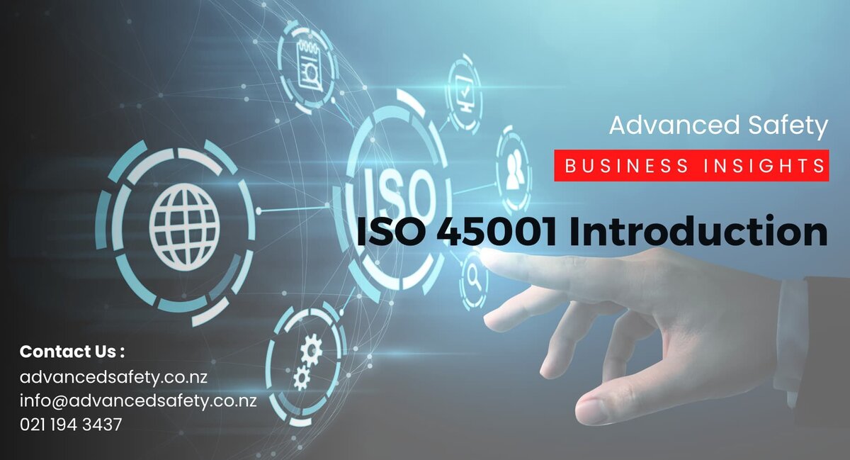 Introduction to ISO 45001 | Advanced Safety
