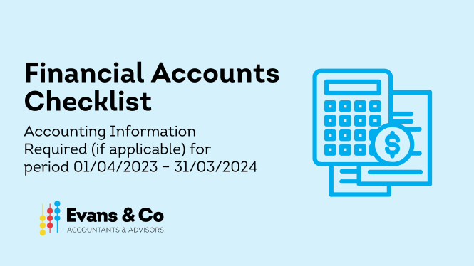 2024 Financial Accounts Checklist | Evans & Co Accountants & Advisors