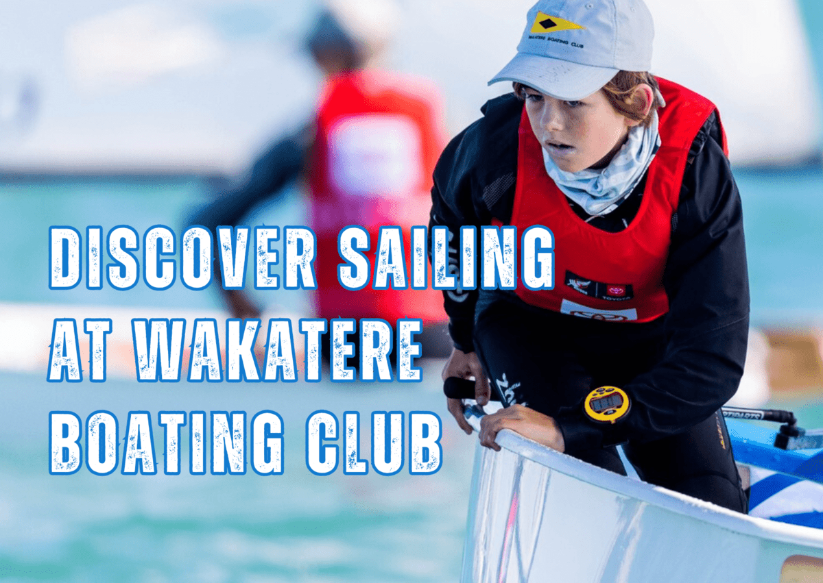 Sail Away This Summer | Wakatere Boating Club