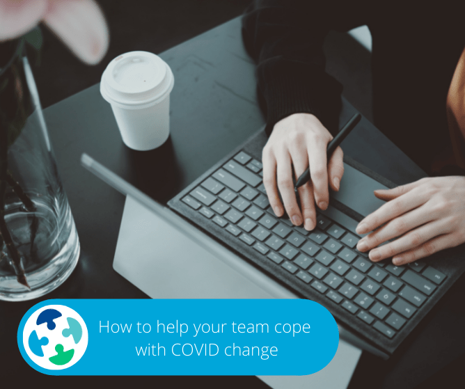 How To Help Your Team Cope With COVID Change | LD New Zealand