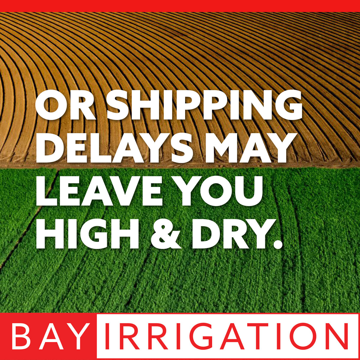 Bay Irrigation - Strength To Grow On | Home