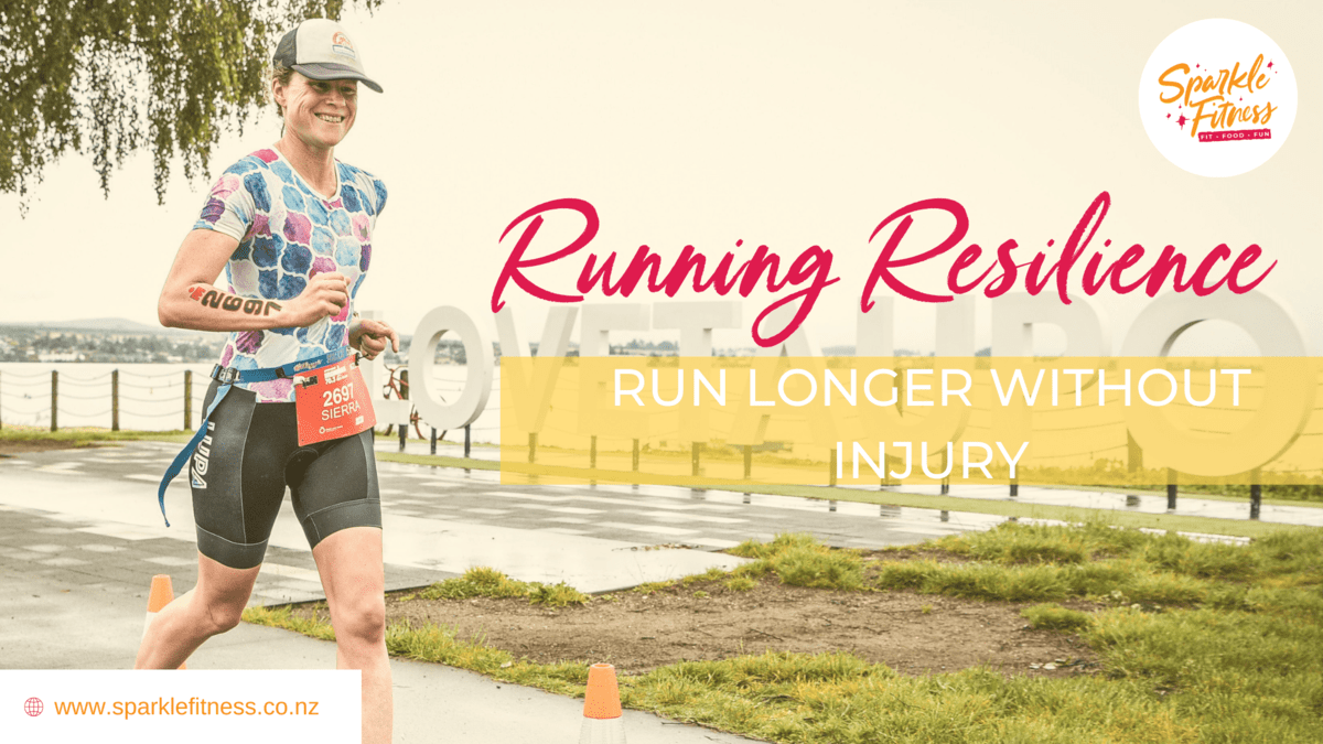 Running Resilience: How to run longer without injury | Kapiti Women's ...