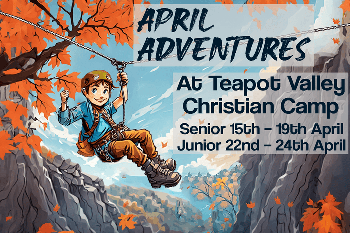 Holiday Camps | Teapot Valley Christian Camp