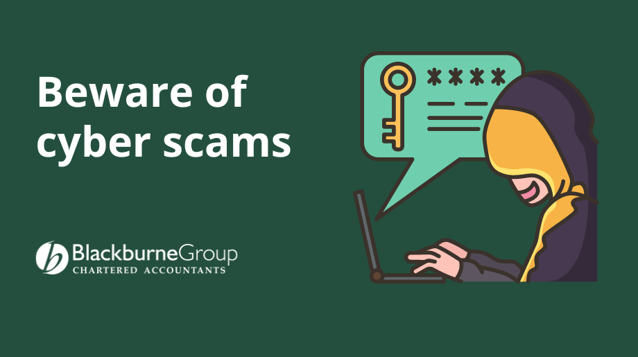 Beware of cyber scams | Blackburne Group