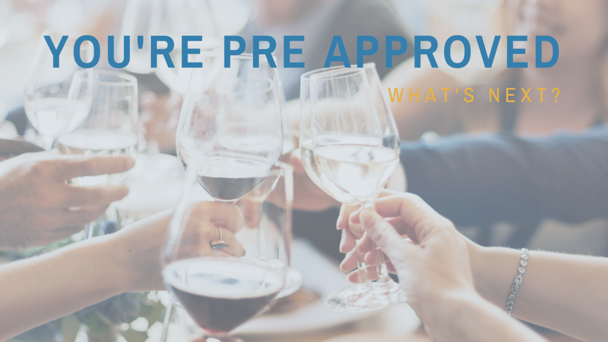 Yay, you're pre approved! What's next? | My Mortgage