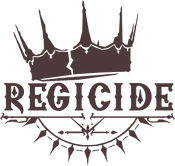 Regicide | Badgers From Mars